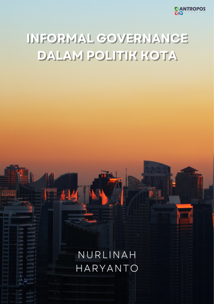 Informal Governance Dalam Politik Kota